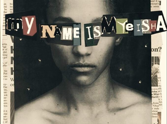 My Name Is Myeisha – Black Cinema Connection